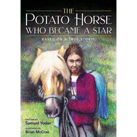 Samuel Yoder | Other | The Potato Horse Who Became A Star Samuel Yoder | Poshmark